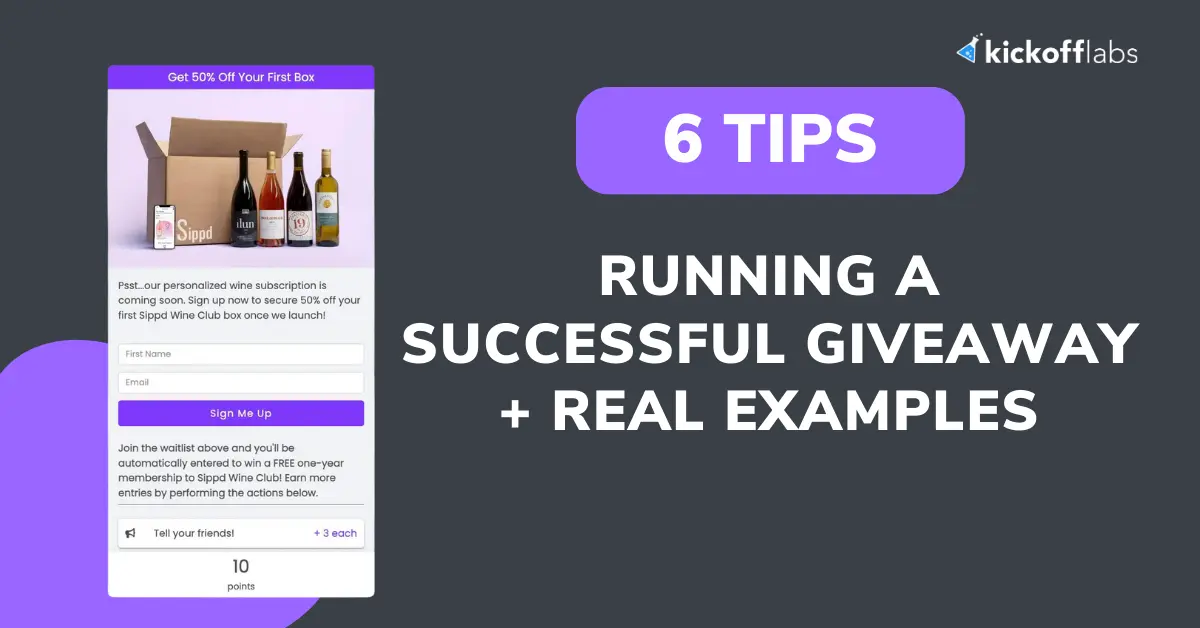 6 Tips for Running a Successful Giveaway Based on Real Examples