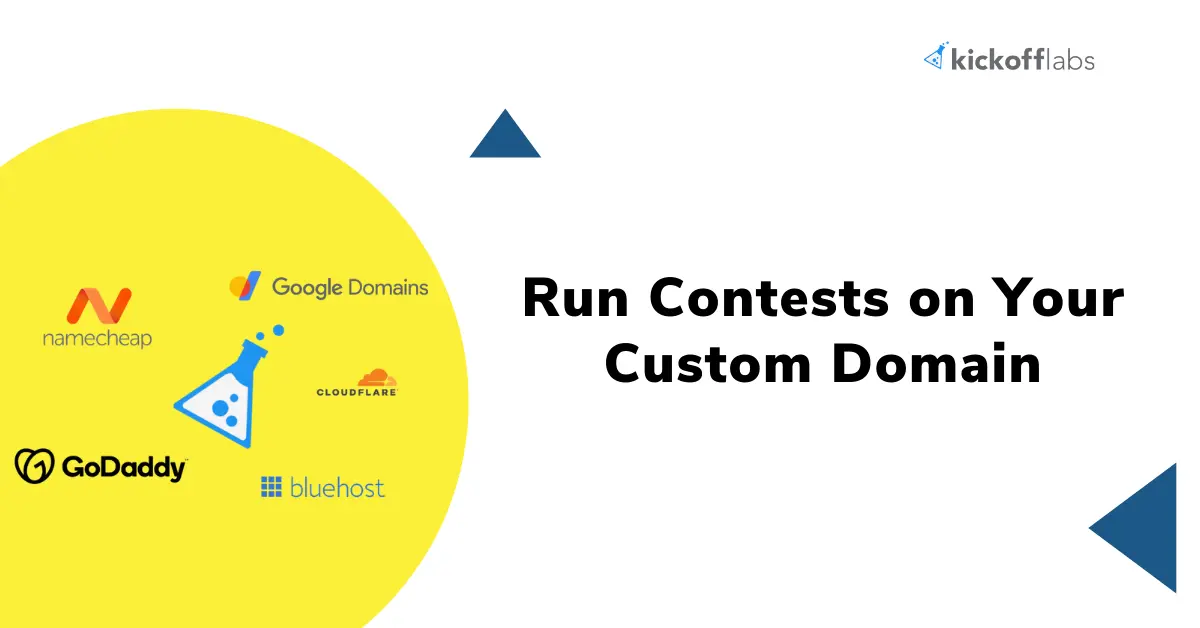 Run Contests on Your Domain | KickoffLabs