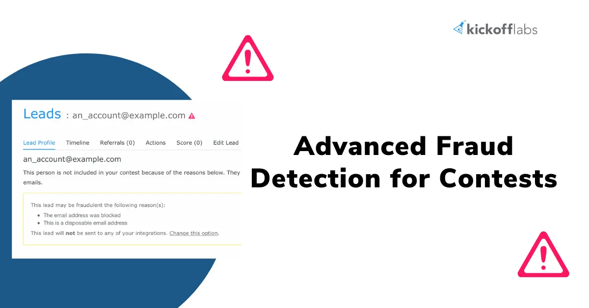 Advanced Fraud Detection for Viral Marketing | KickoffLabs