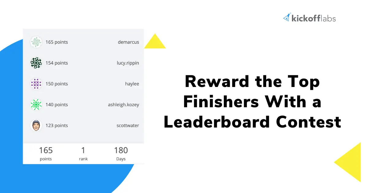 Show People Where They Stand With a Leaderboard Contest | KickoffLabs