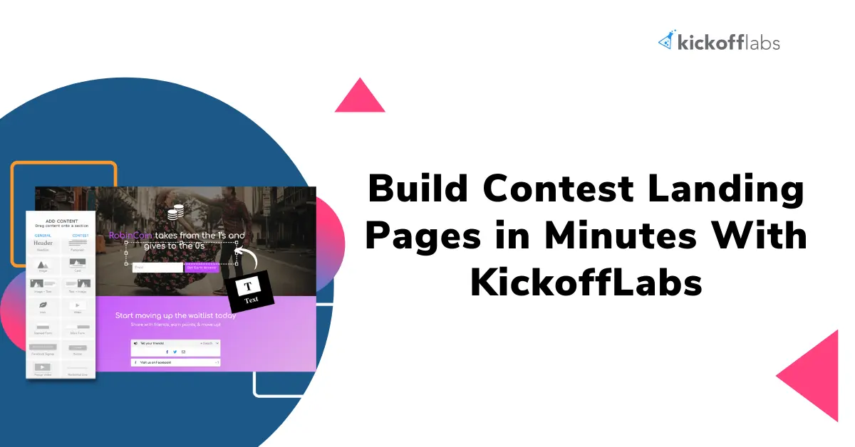 Design Contest Landing Page Campaigns Quickly With KickoffLabs Drag and ...