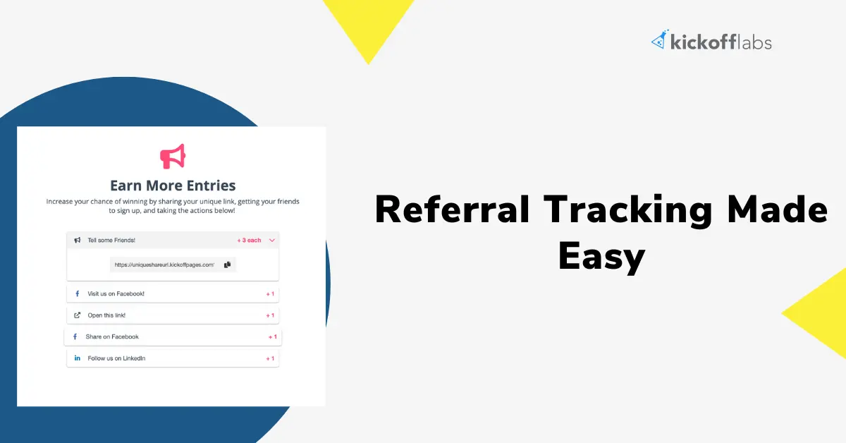 Referral Tracking for online Giveaways | KickoffLabs