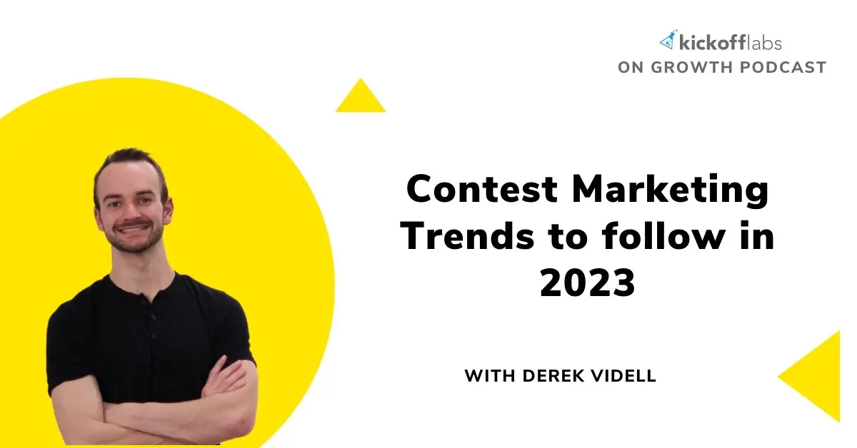 Contest Marketing Trends for 2023 | KickoffLabs